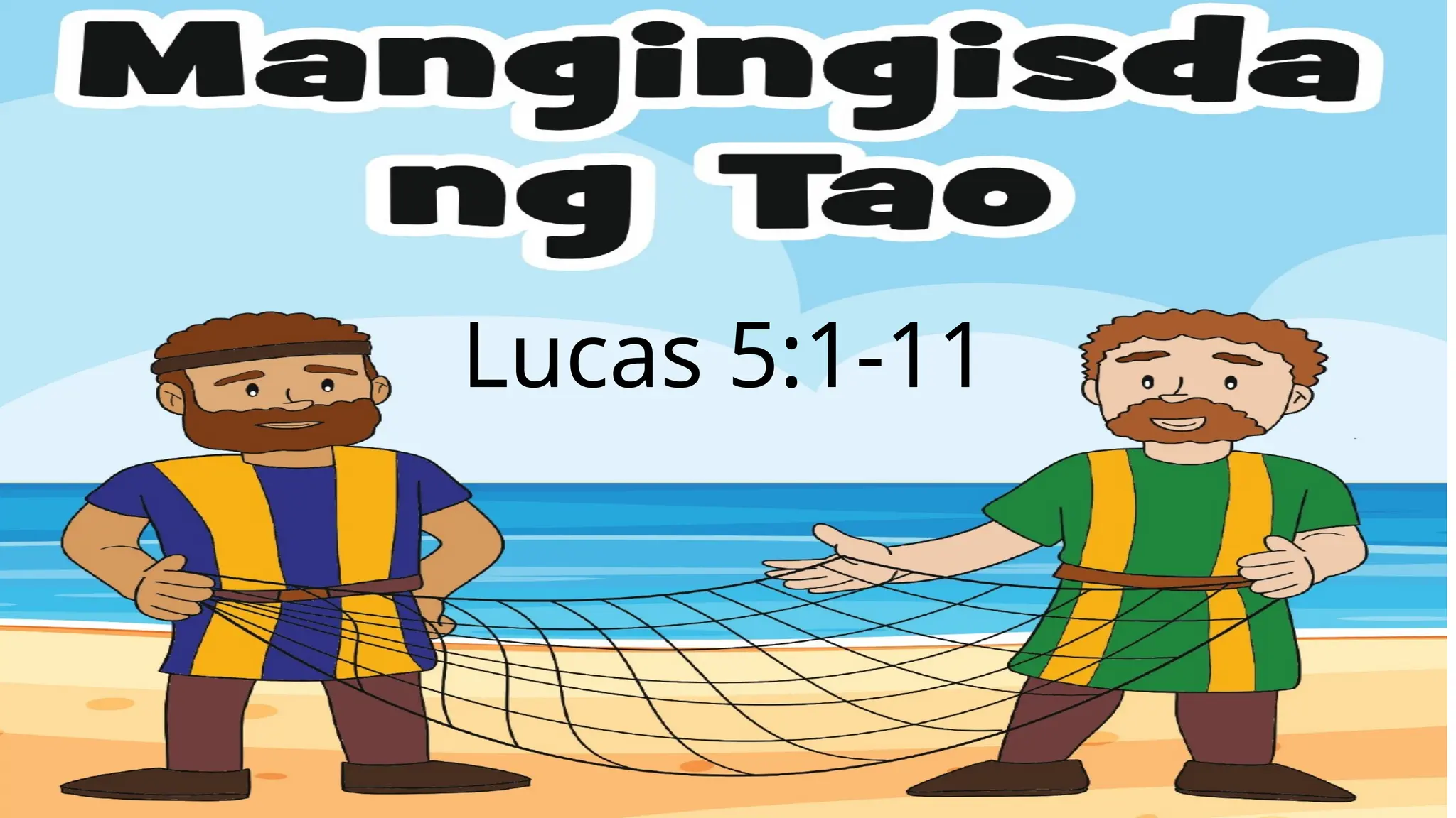 Ang mga mangingisda ng Tao(Pagtawag sa unang Disipulo) | PPTX