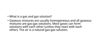 Presentation about gas behavior and its characters | PPT