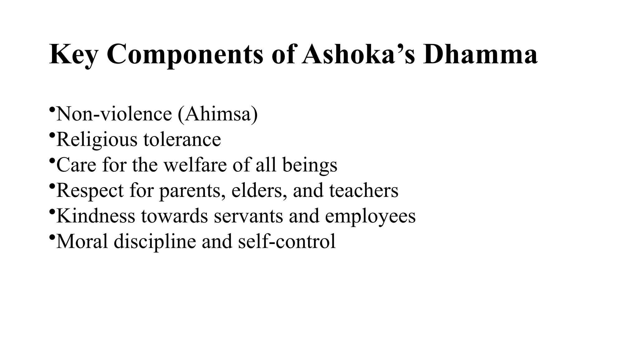 Ashoka’s Dhamma Principles/legacy. .pptx