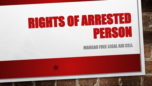 Rights of an Arrested person under .pptx