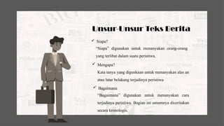 Teks berita; definisi, karakteristik, fungsi, dan struktur.pptx