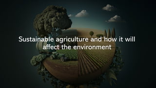 ethical consideration in food production | PPTX