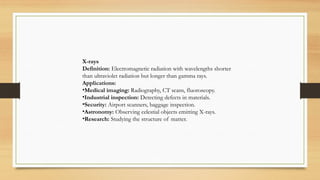 Applications Of Electromagnetic Spectrum | PPTX