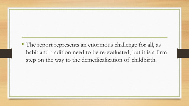 Presentation on demedicalization of birth | PPTX