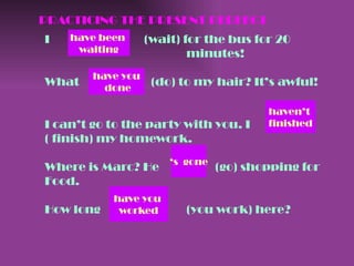 Grammar Presentation :The Present Perfect Tense | PPT