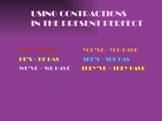 Grammar Presentation :The Present Perfect Tense | PPT
