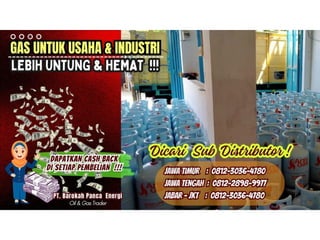 LEBIH HEMAT !!! Distributor Gas LPG | +62 812-3036-4780 | PPTX