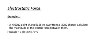 Electrostatic Force, Electric Field.pptx | Physics | Science