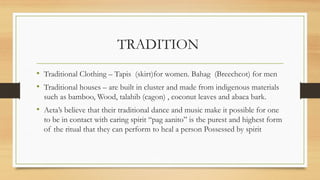 Power poinPresentation (Agta Tribe).pptx