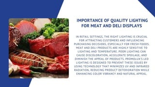 Meat and Deli Refrigerated Display Case Led Lighting | PPTX