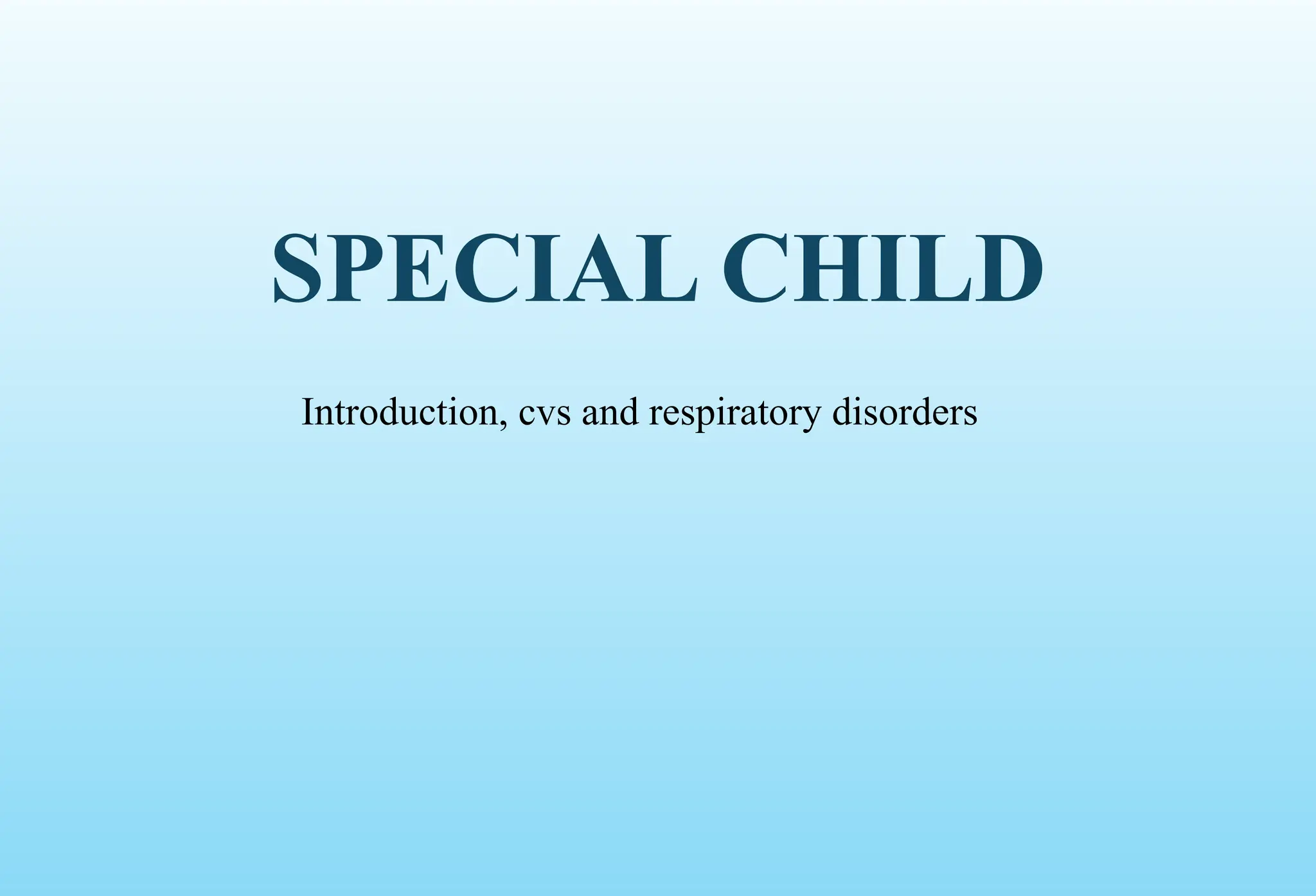 Power point presentation on cvs and resp disorders in children | PPT