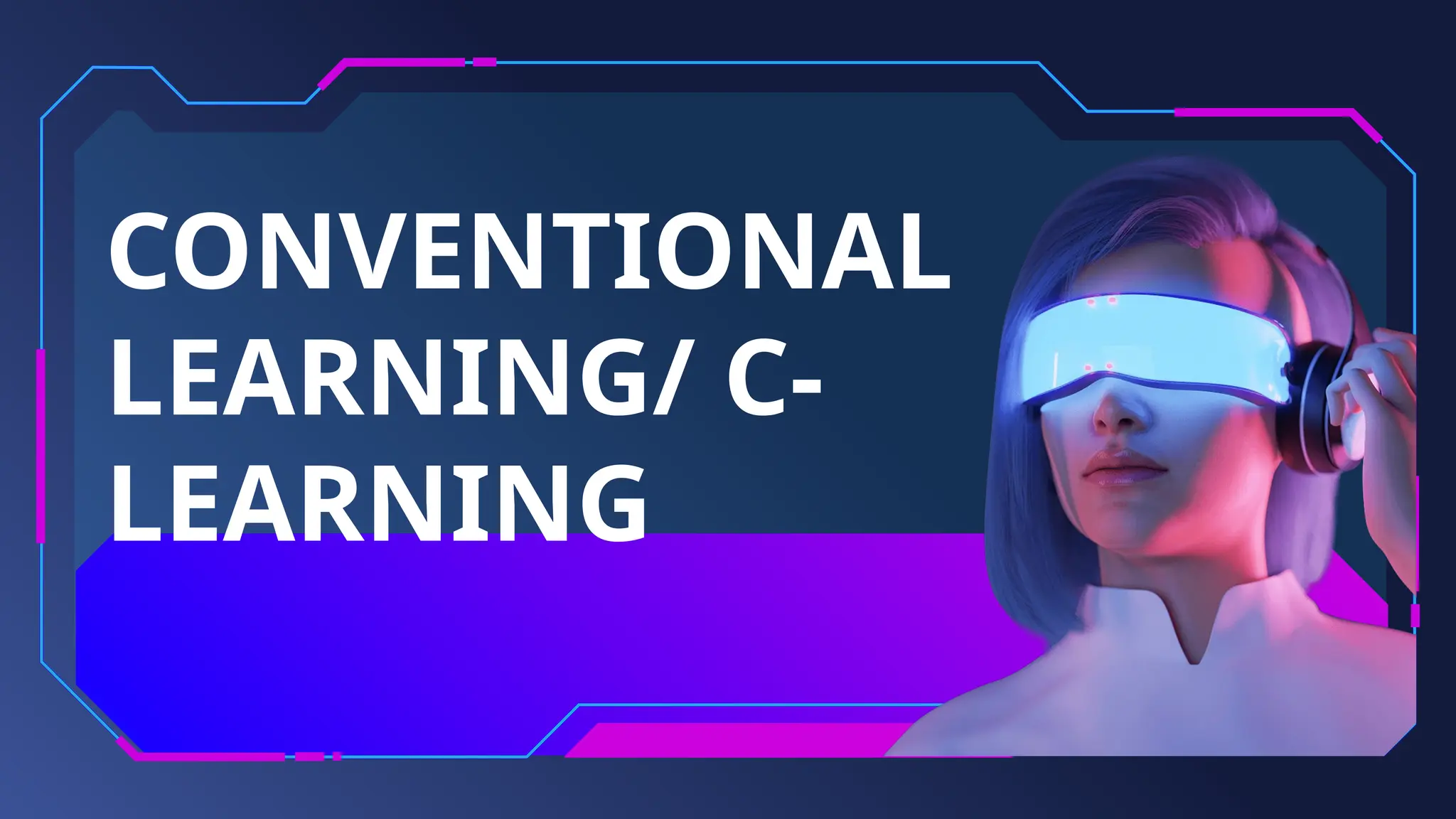 conventional learning Presentation1.pptx