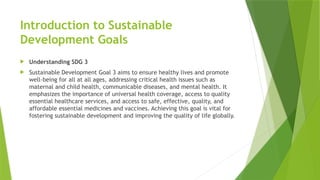 Sustainable development goal 3 good health.pptx
