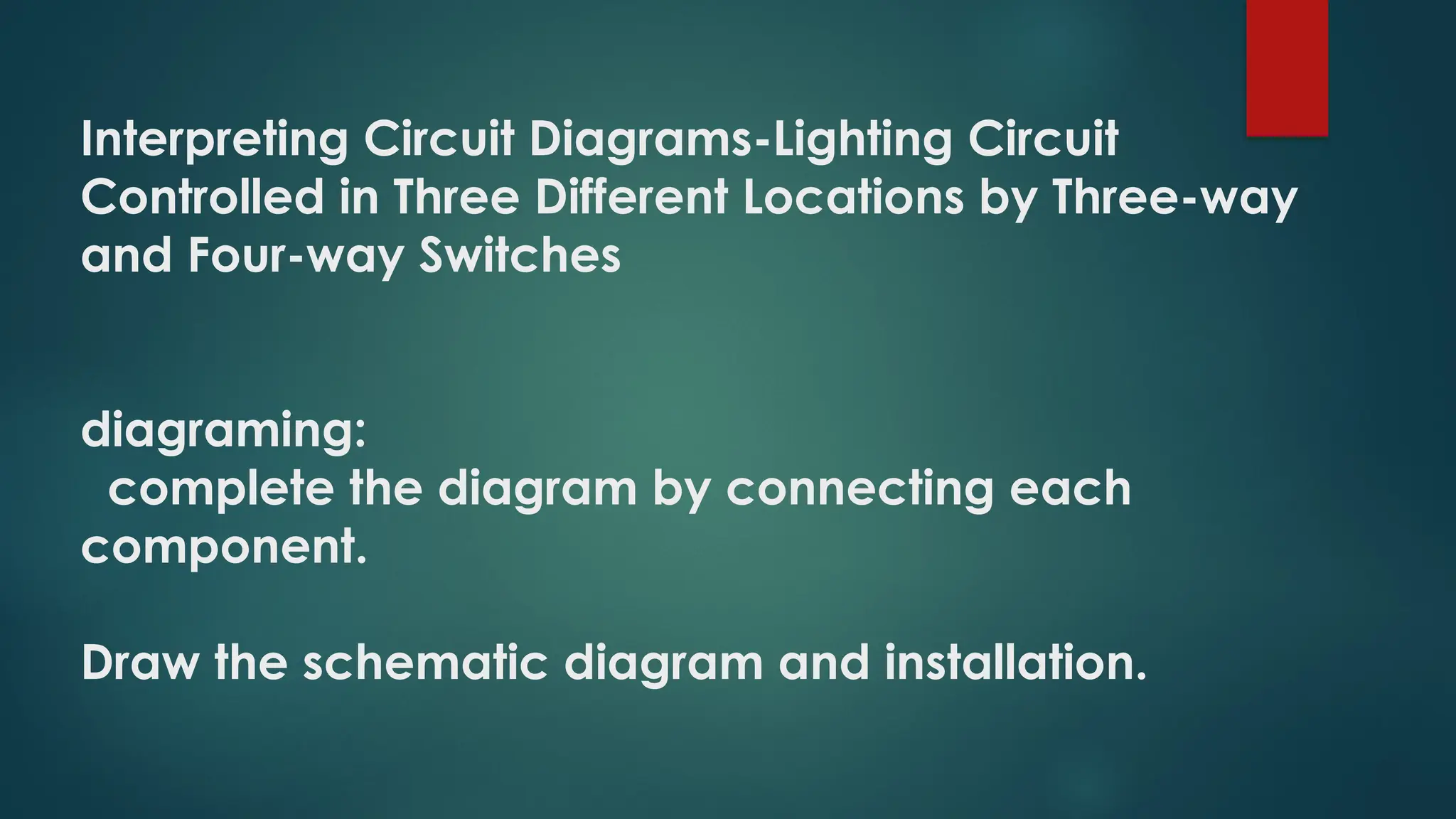 Interpreting Circuit Diagram Electrical wiring | PPT