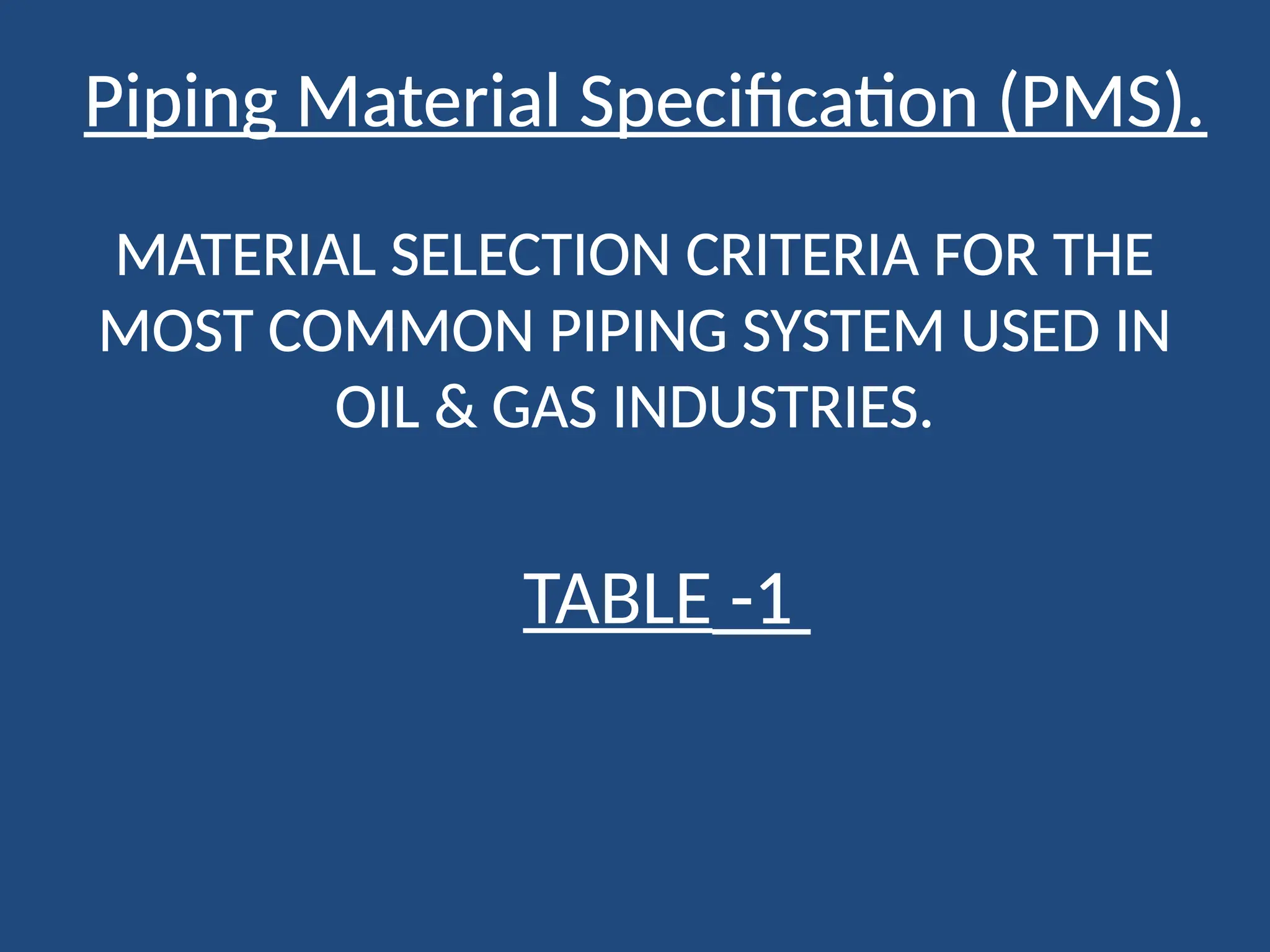 Presentation on Piping Material Specification | PPTX