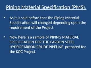 Presentation on Piping Material Specification | PPTX