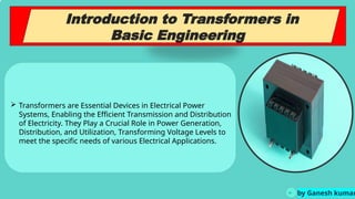 Transformers application in real life pptx | PPTX