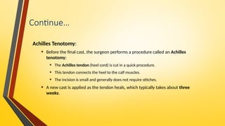 Understanding CTEV: Causes, Symptoms, and Treatment Options | PPTX