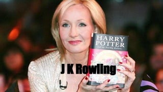 j k rowling presentation and life struggles.pptx