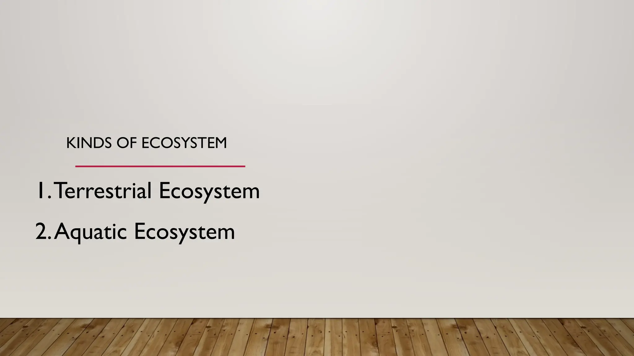 ECOSYSTEM, ABOUT PRESERVING AND CONSERVING | PPT