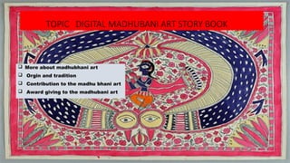 Art integrated project on madhubani paintings | PPTX