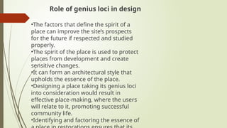 Why is genius loci important in architecture | PPTX