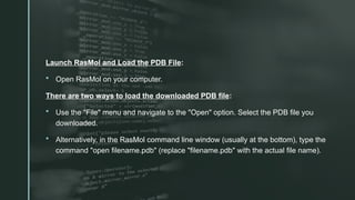 Presentation (1).pptx RasMol protein visualisation | PPTX