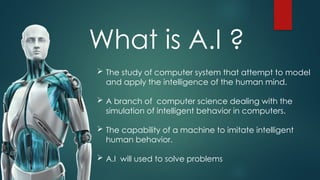 Presentation on artificial intelligence. | PPT
