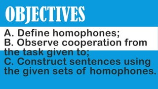 Presentation1.pptx homophones slide presentation | PPTX