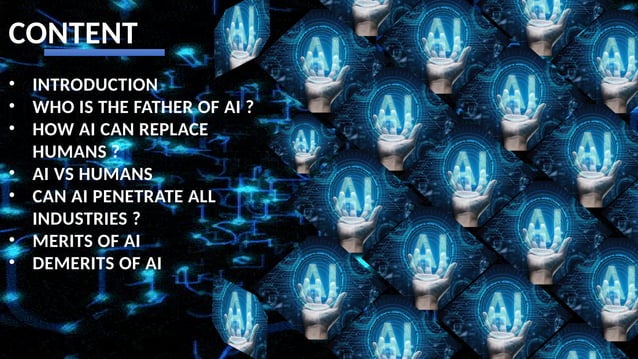AI REPLACING HUMANS /FATHER OF AI/BIRTH OF AI | PPTX