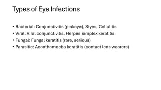 Understanding Eye Infections/ Types/ Symptoms/ Treatment | PPT