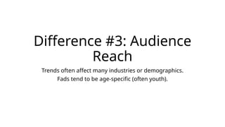 presentation1 on trends and fads sample ppt.pptx