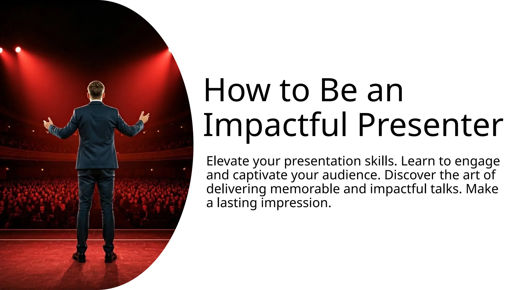 how to be an impactfull presenterXX.pptx