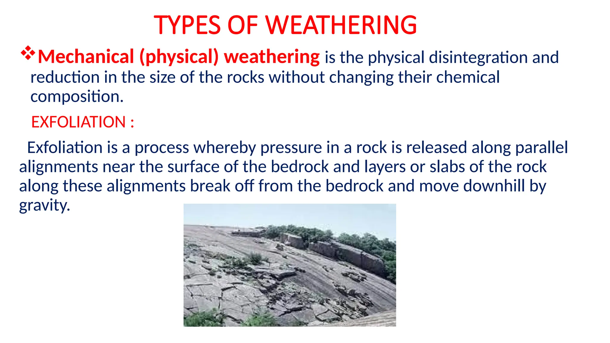 Weathering- Definition, Types of weathering. | PPTX