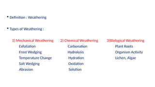 Weathering- Definition, Types of weathering. | PPTX