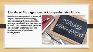 Database management system: a comprehensive | PPTX