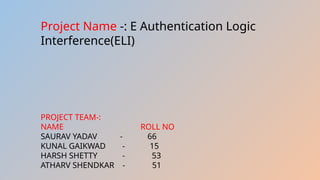 E authentication logic Presentation1.pptx