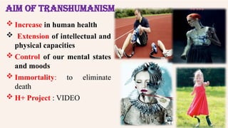 presentation on transhumanism and posthumanism | PPTX