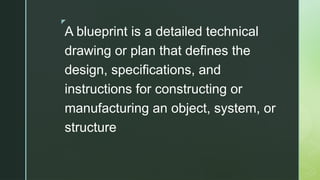 Presentation for blueprint reading and writing | PPTX