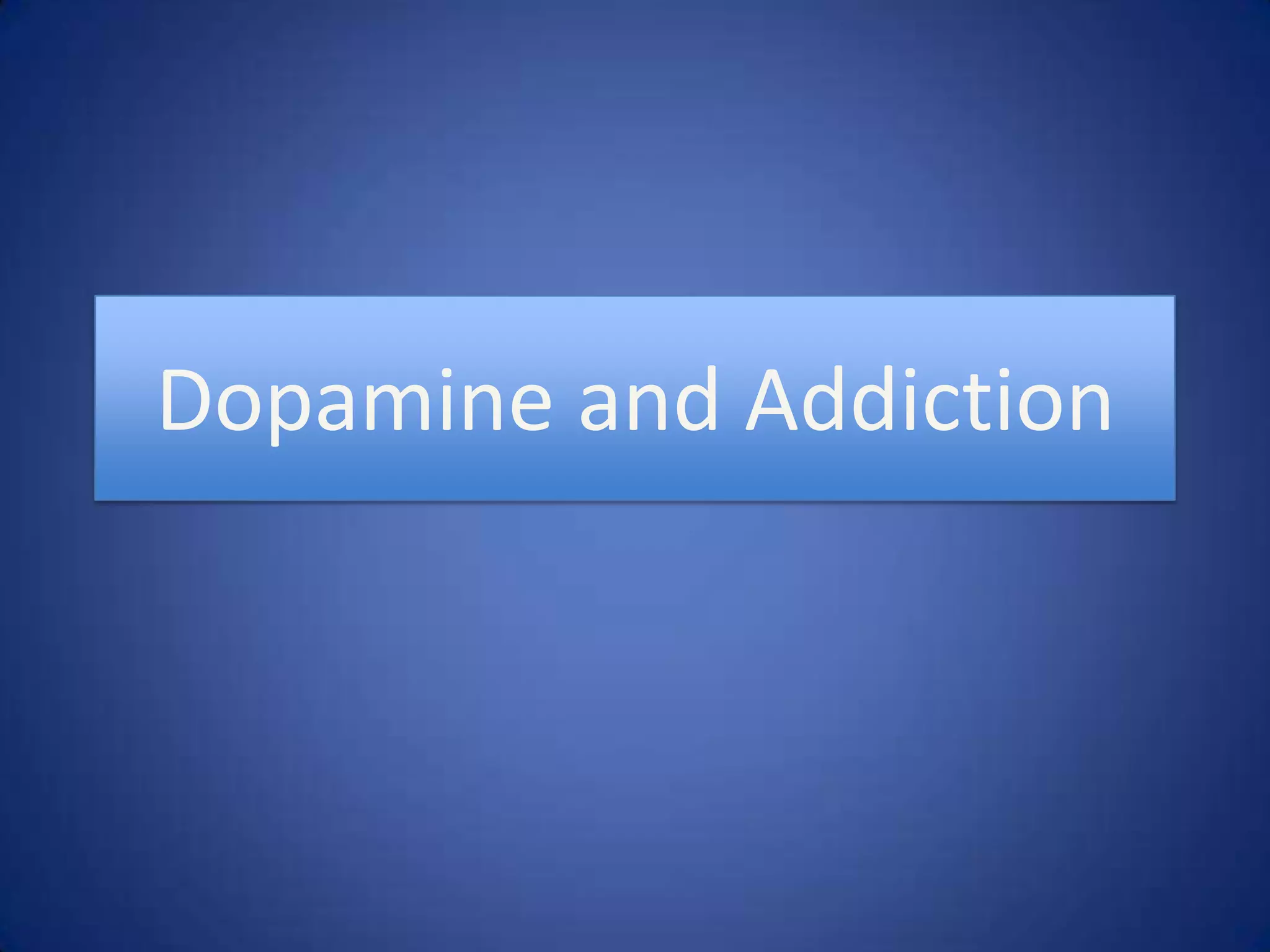 dopamine | PPTX
