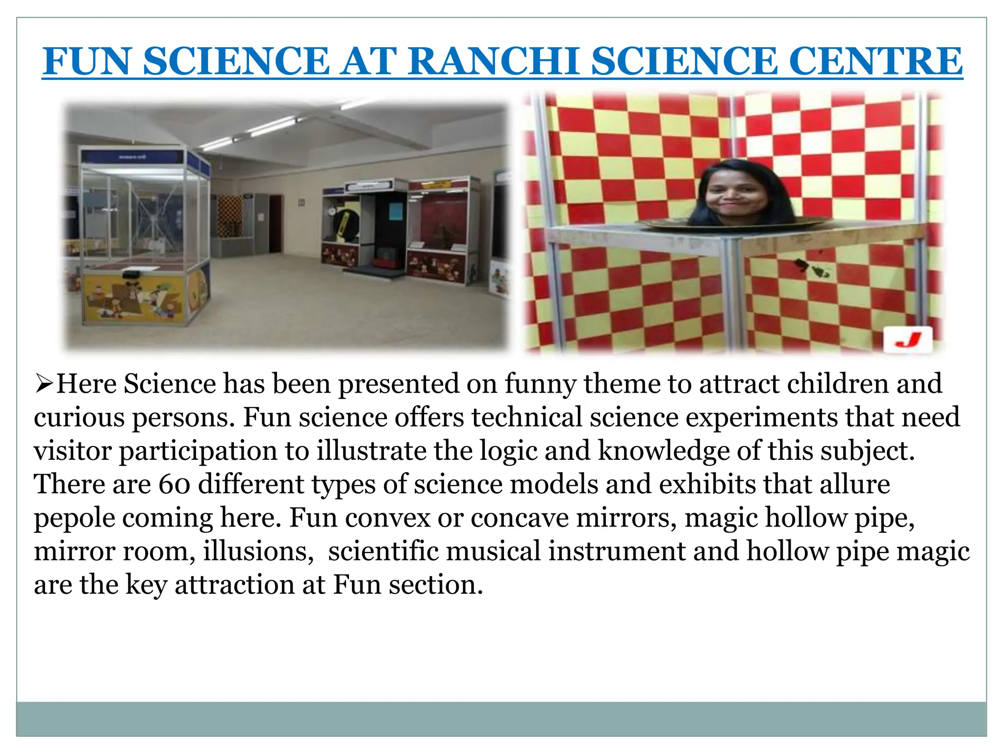 Konwing about Ranchi Science Center Jharkhand 4.pptx