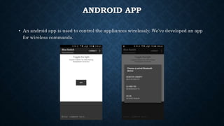 Wireless home appliance control using arduino and bluetooth module | PPTX