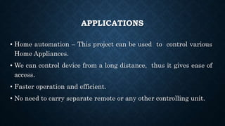 Wireless home appliance control using arduino and bluetooth module | PPTX
