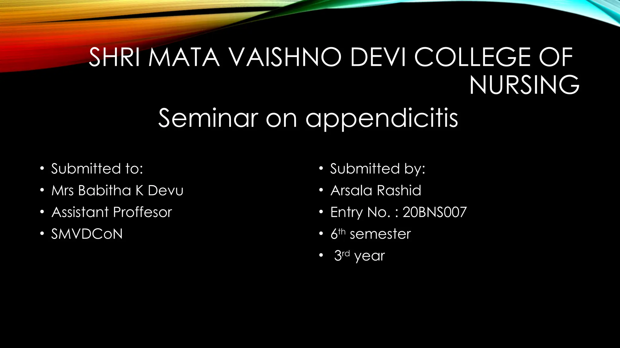 Presentation appendicitis - Arsala.pptm.pptx