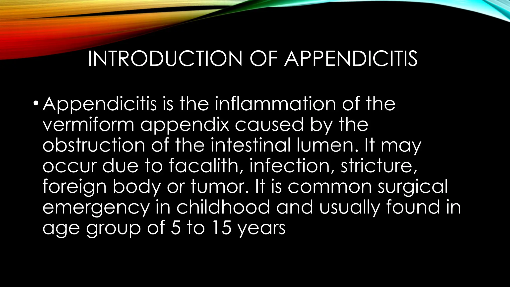 Presentation appendicitis - Arsala.pptm.pptx