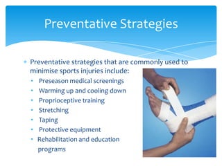 Sports Injury Prevention Equipment