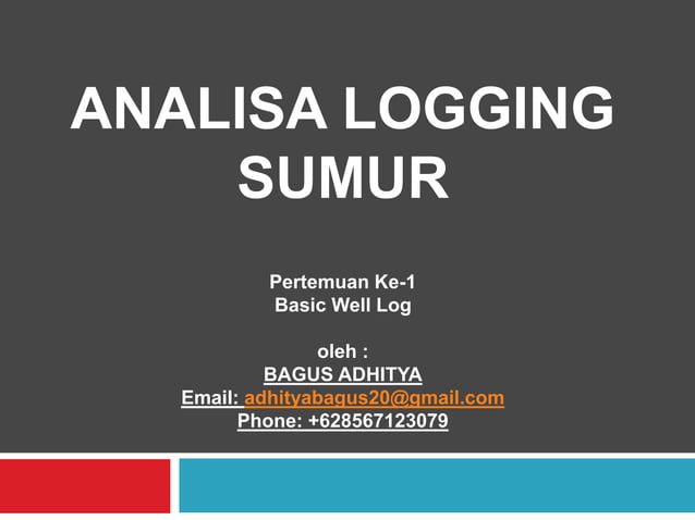 Presentation1 - Basic Well Log (Revisi) MHW.pptx | Geology | Science