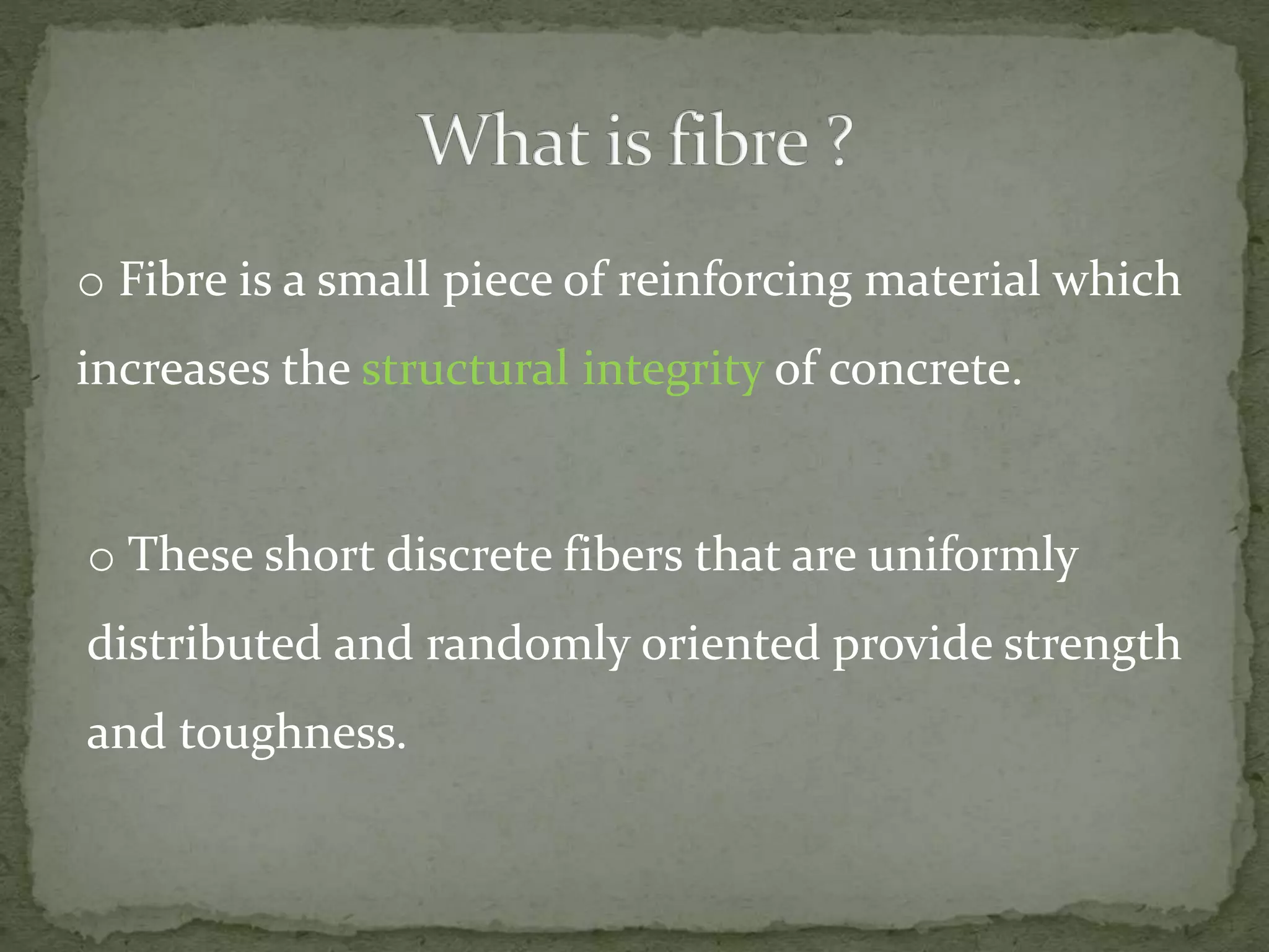 Fibre Reinforced concrete | PPTX