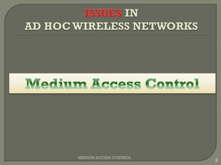 Design Issues In Adhoc Wireless MAC Protocol | PDF | Computer Networking | Computing