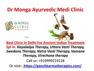 Best Ancient Ayurvedic Treatment in Delhi | PPT